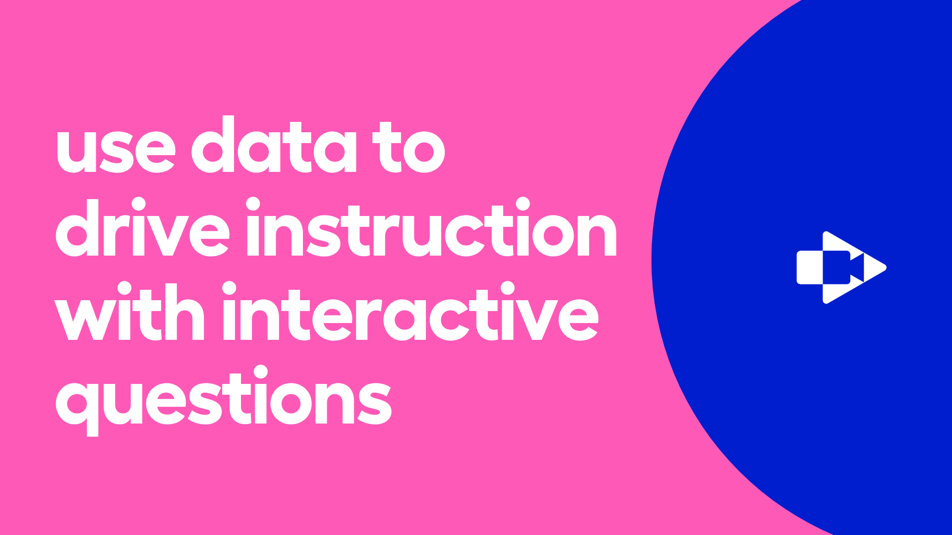 Use Data to Drive Instruction with Interactive Questions | Screencastify